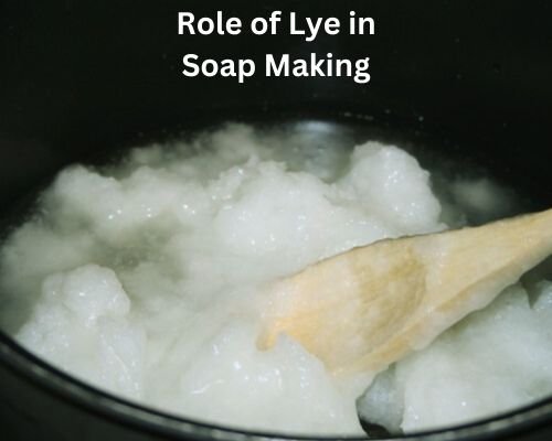 Understanding the Role of Lye in Soap Making: A Comprehensive Guide ...